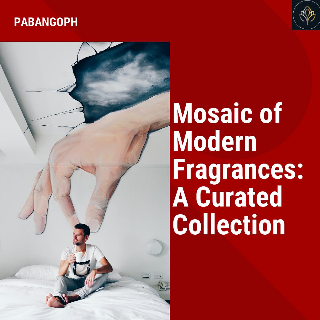 Mosaic of Modern Fragrances: A Curated Collection – PabangoPH