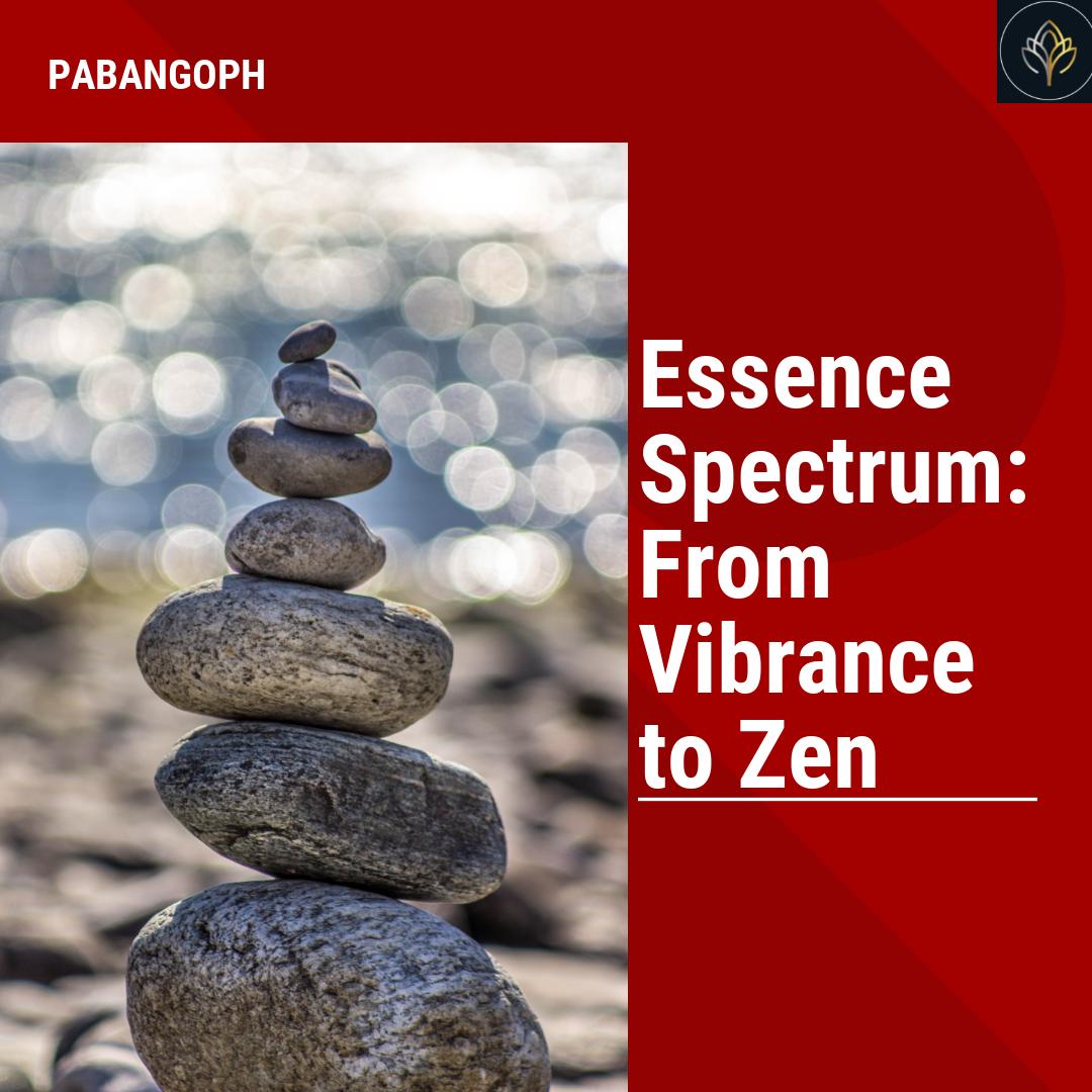 Essence Spectrum: From Vibrance to Zen – PabangoPH